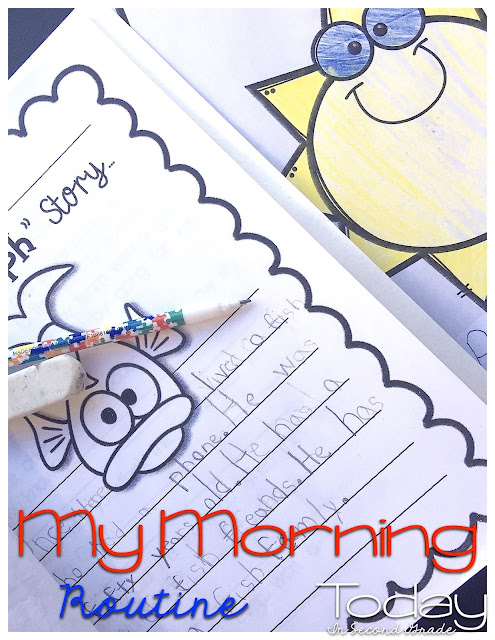 My Morning Routine - Today in Second Grade