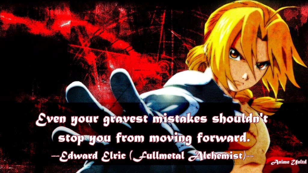 My Anime Review: Fullmetal Alchemist Quotes