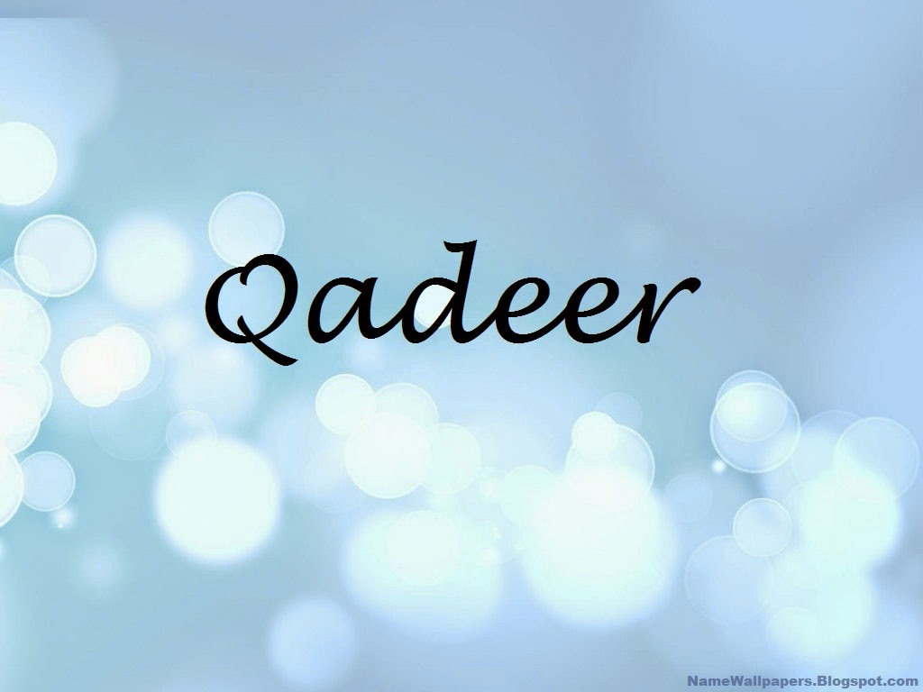 Qadeer Name Wallpapers Qadeer ~ Name Wallpaper Urdu Name Meaning Name Images Logo Signature
