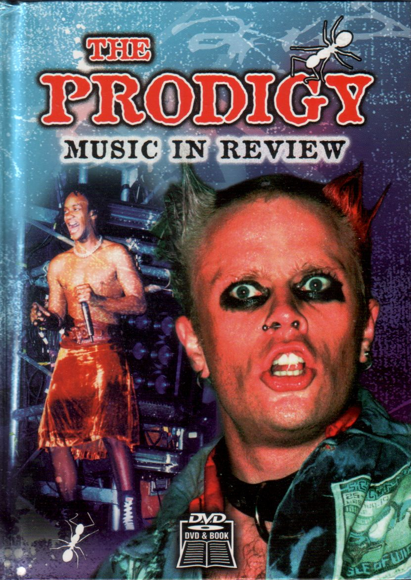 THE PRODIGY – MUSIC IN REVIEW (libro + dvd) – Blog di Stefano Fiorucci