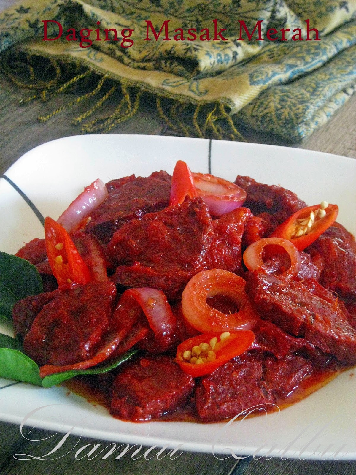 Damai Qalbu: DAGING MASAK MERAH
