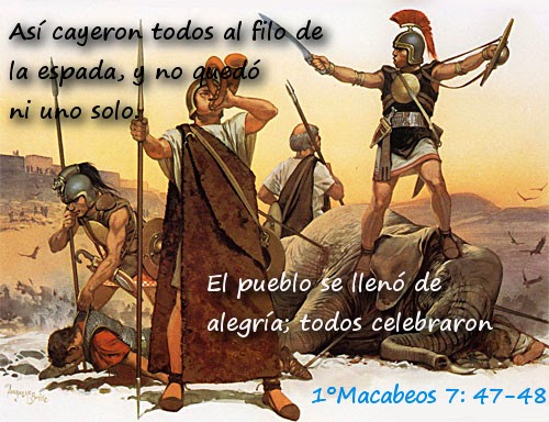Leamos la Biblia en 1 Año: 4° Lectura. 1° Macabeos 7:26-50