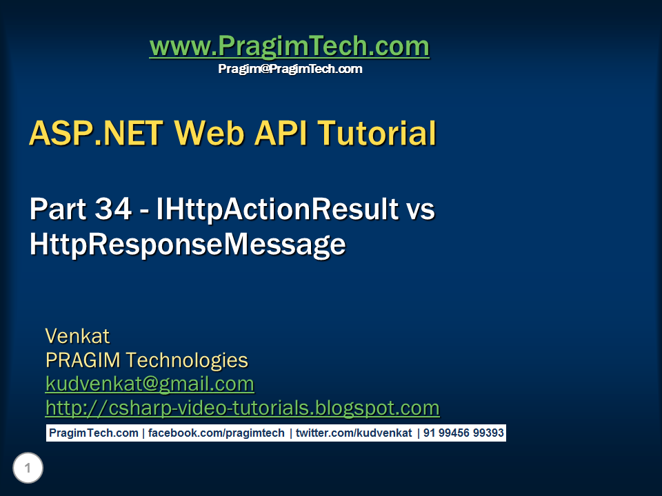Sql server, .net and c# video tutorial: IHttpActionResult vs HttpResponseMessage