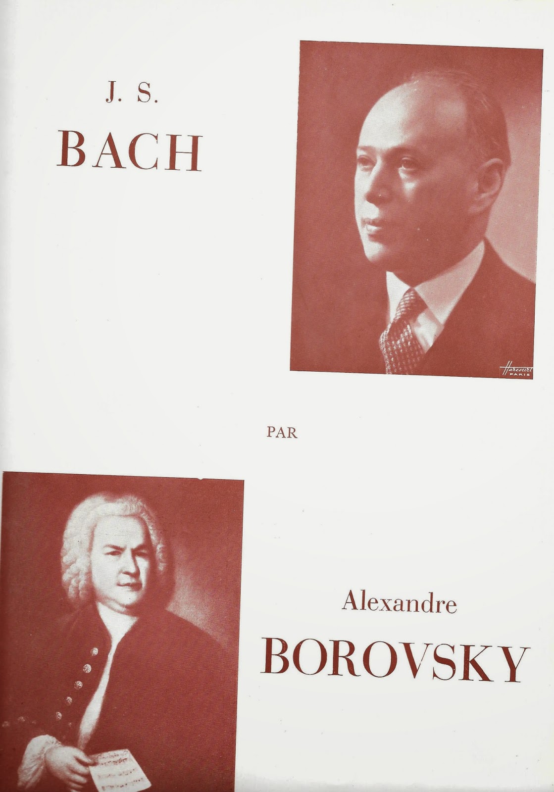 Alexander K. Borovsky - Master Pianist: Borovsky's Writings