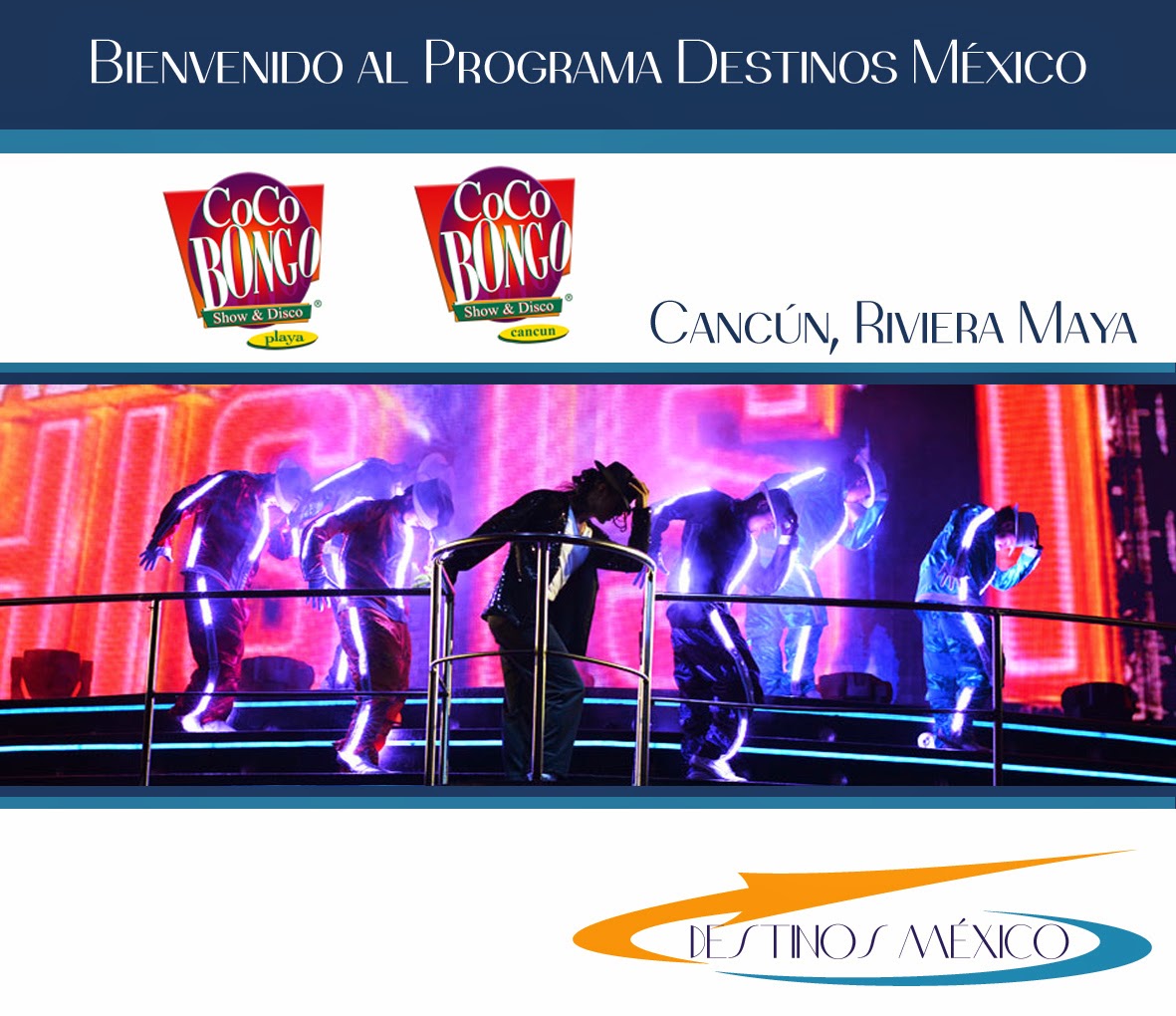 PROGRAMA DESTINOS MÉXICO: 03 agosto 2014