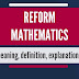 Reform mathematics
