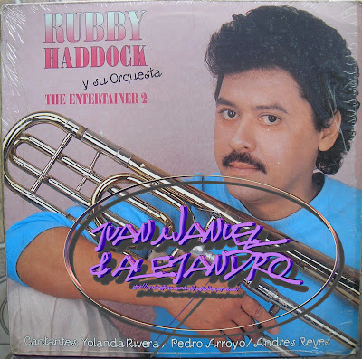 LA SALSA DE JUAN MANUEL Y ALEJANDRO ® : RUBBY HADDOCK Y SU ORQUESTA AÑO ...
