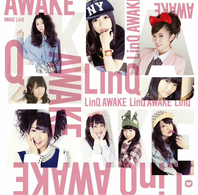 Purara‘S Music: [MP3]LinQ - AWAKE ～LinQ 第二楽章～