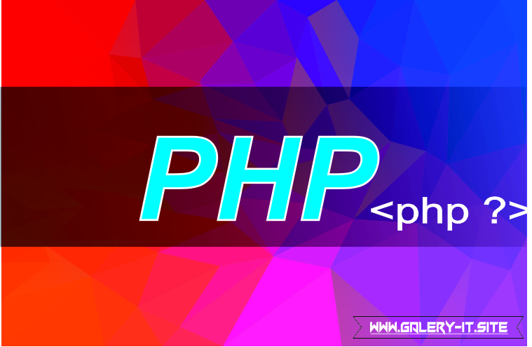 Mengenal Tentang PHP (Hypertext Preprocessor) - Galery-IT