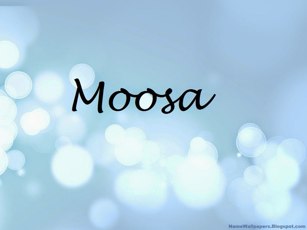 Moosa Name Wallpapers Moosa ~ Name Wallpaper Urdu Name Meaning Name ...