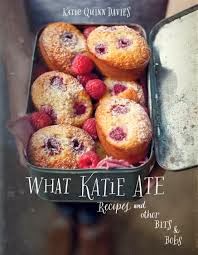 The Intrepid Reader and Baker: Weekend Cooking: What Katie Ate: recipes ...