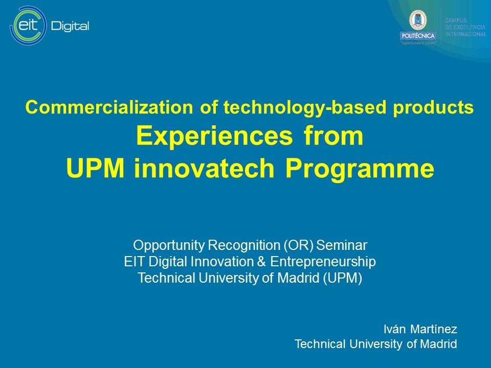 UPM innovación tecnológica: UPM innovatech took part in EIT Digital ...