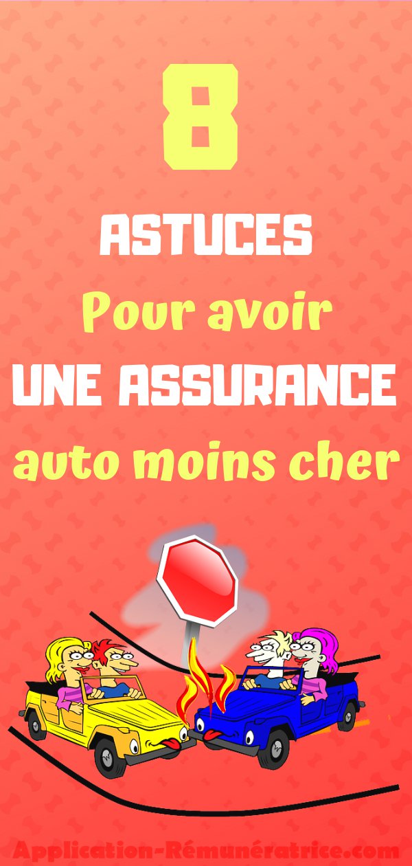Comment avoir une assurance auto moins cher ? [8 astuces] - Application Rémunératrice