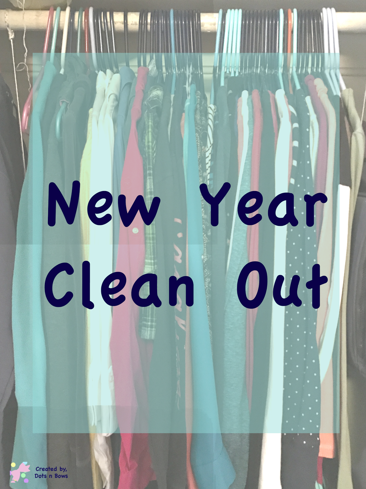 New Year Clean Out
