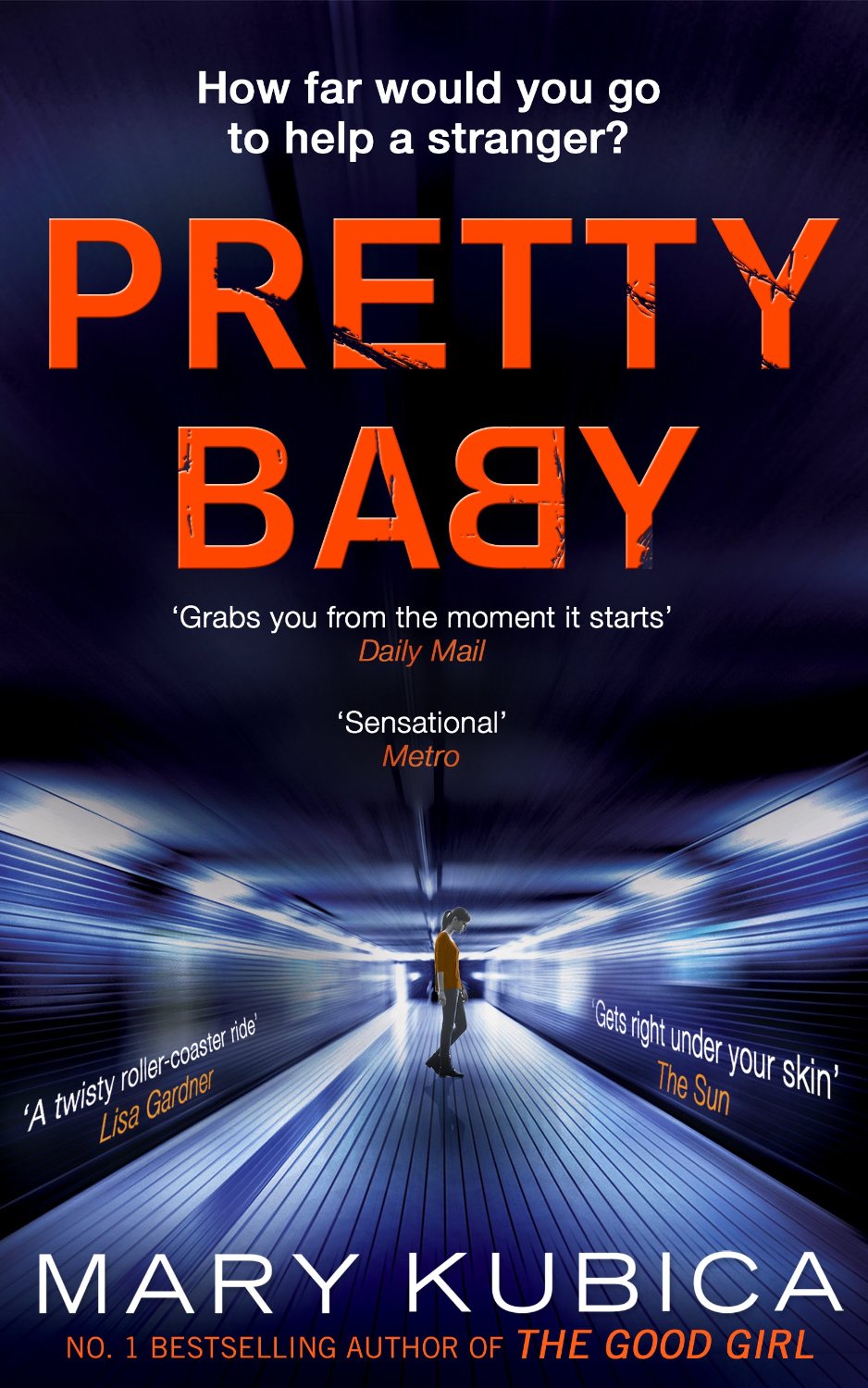 Pretty Baby by Mary Kubica - The Tattooed Book