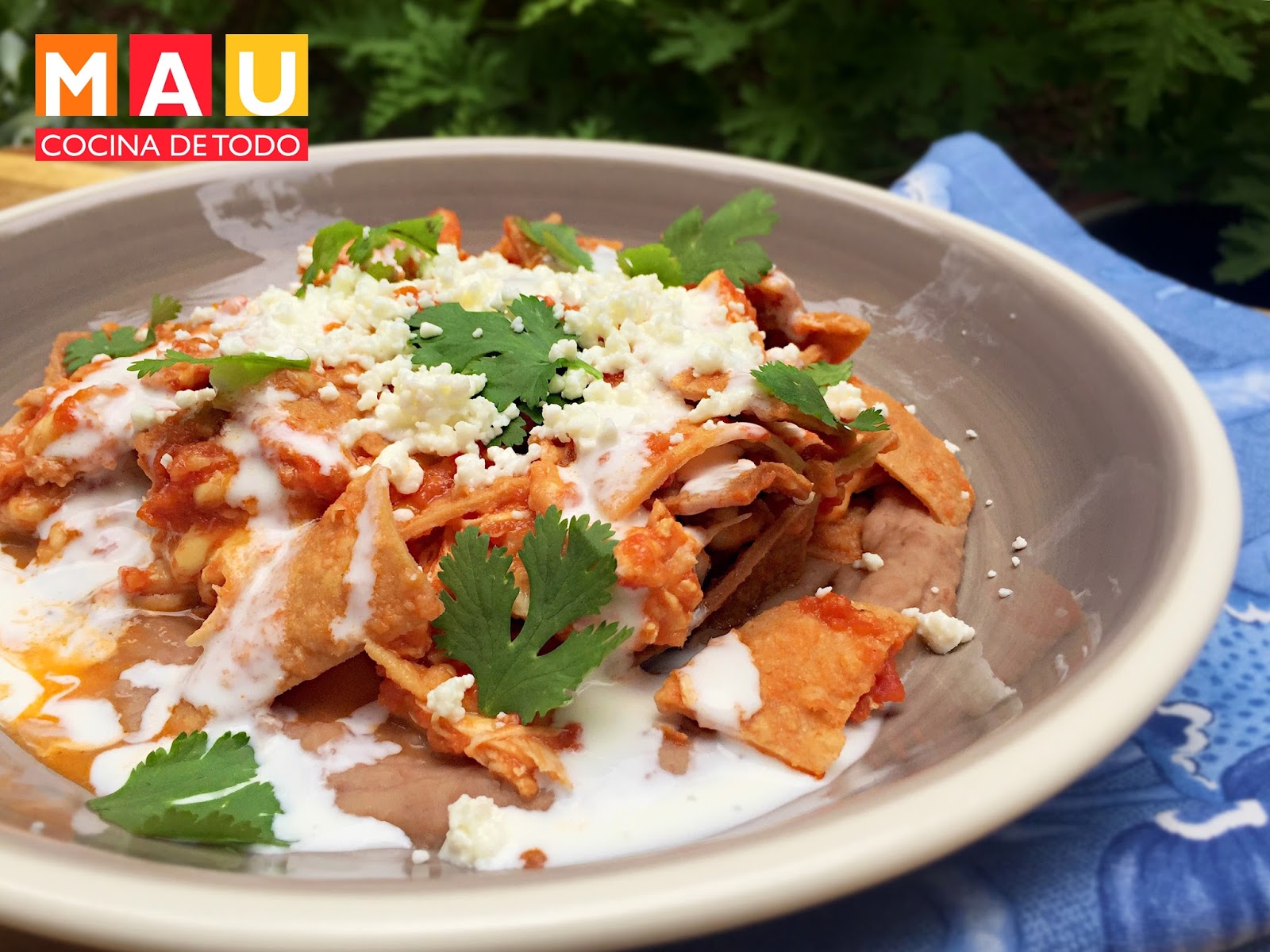 Mau Cocina de Todo: Chilaquiles Rojos (Horneados)