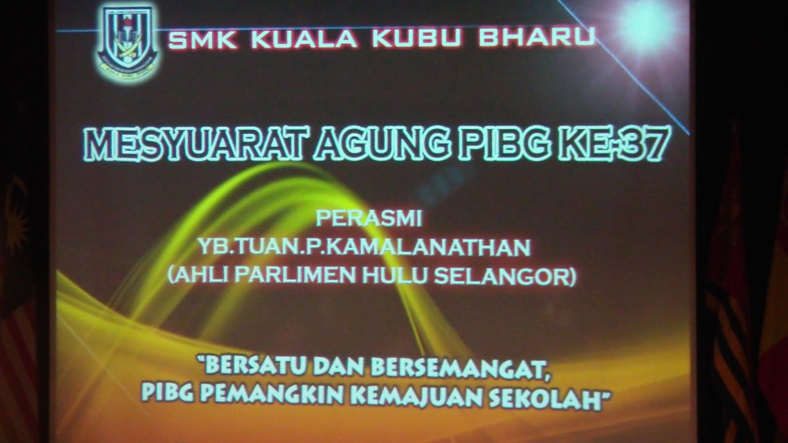 SMK KUALA KUBU BHARU (SM3KB) BESTARI PERDANA: Mesyuarat Agung PIBG 37