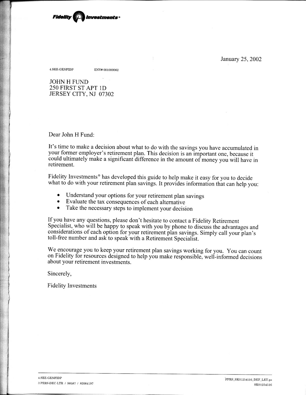 Just The Evidence JOHN FUND Exhibit 10 Letter From Fidelity just-the-evidence-john-fund-exhibit-10-letter-from-fidelity