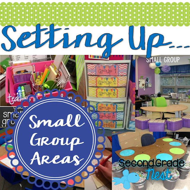 Setting Up.... Small Group | Second Grade Nest | Bloglovin’