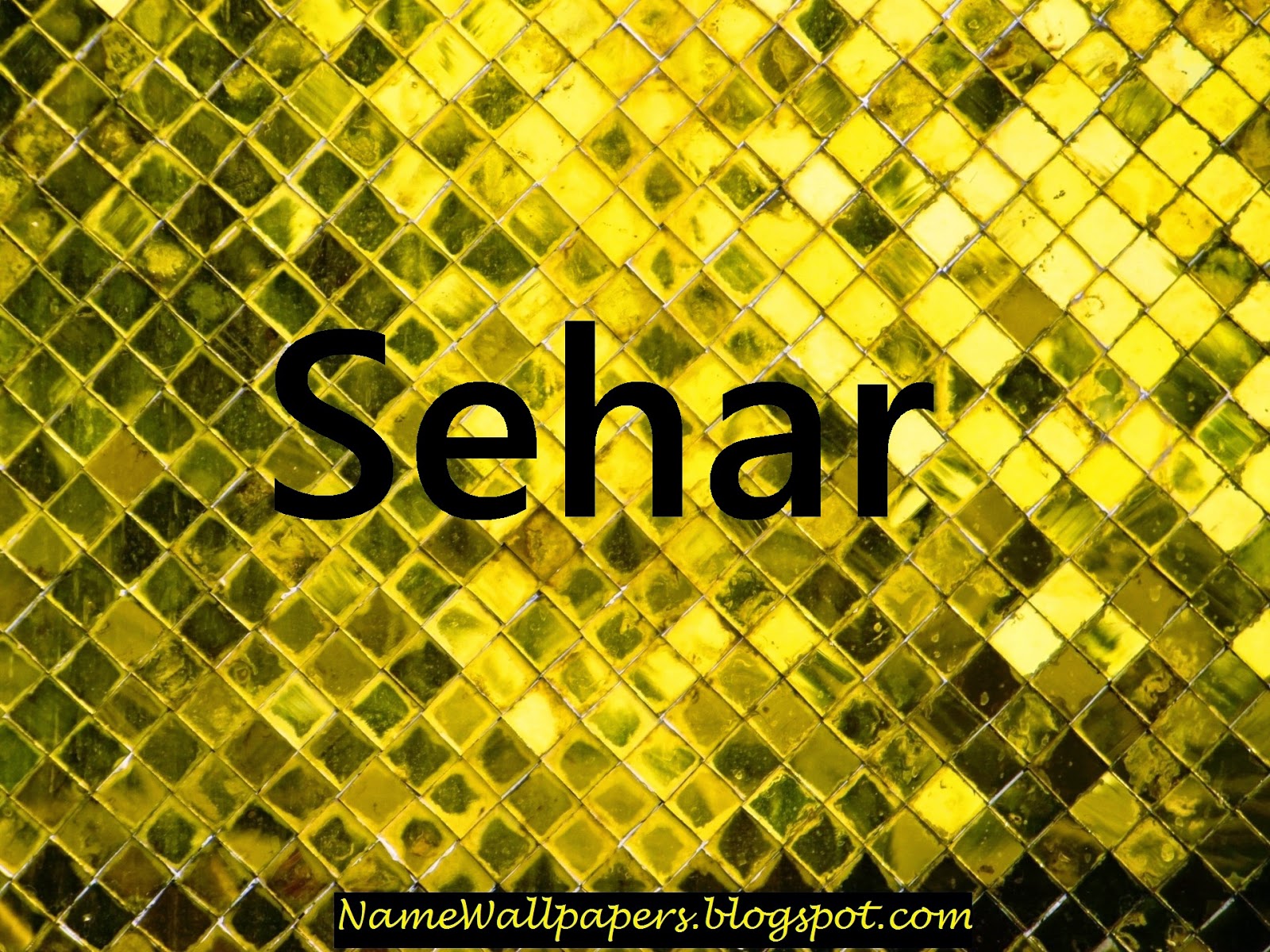 Sehar Name Wallpapers Sehar ~ Name Wallpaper Urdu Name Meaning Name ...