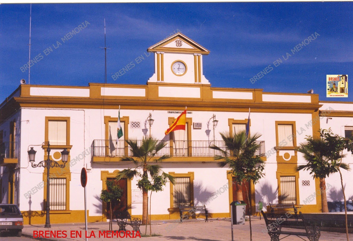BRENES EN LA MEMORIA: IMAGENES DEL AYUNTAMIENTO Y SU ENTORNO