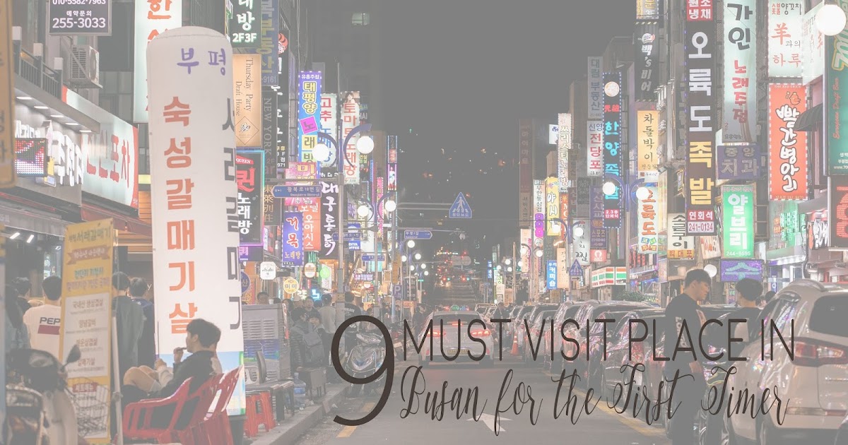9 Things to do at Busan for the First Timer - Mini en Monde