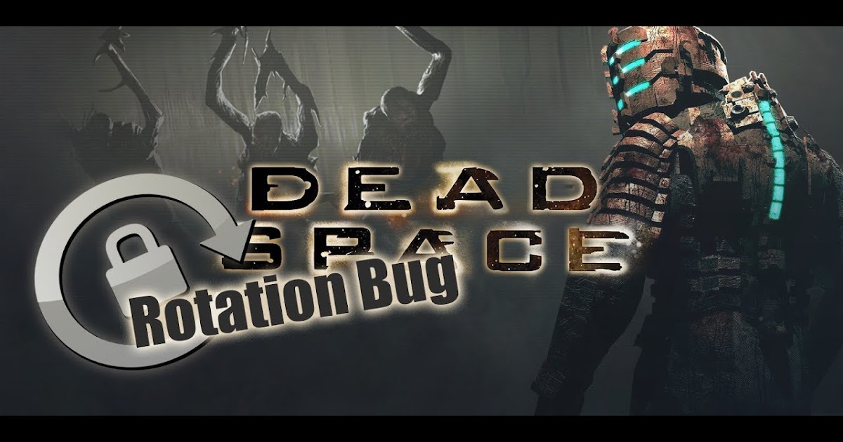 How to fix dead space mouse autorotation bug | حل مشكلة دوران الشاشة ...