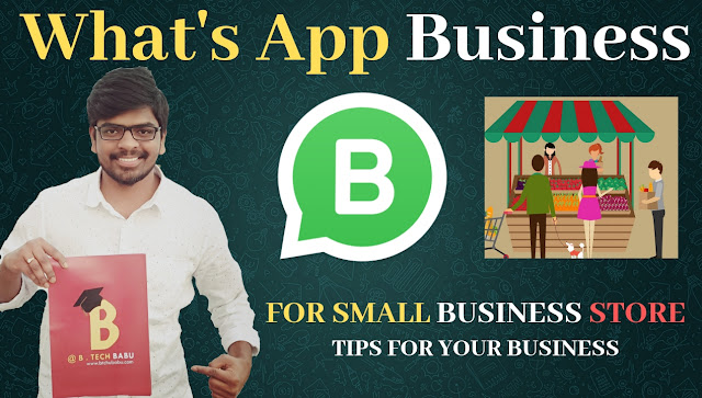 WHATSAPP BUSINESS : HOW TO USE WHATSAPP BUSINESS | TIPS FOR SMALL BUSINE...