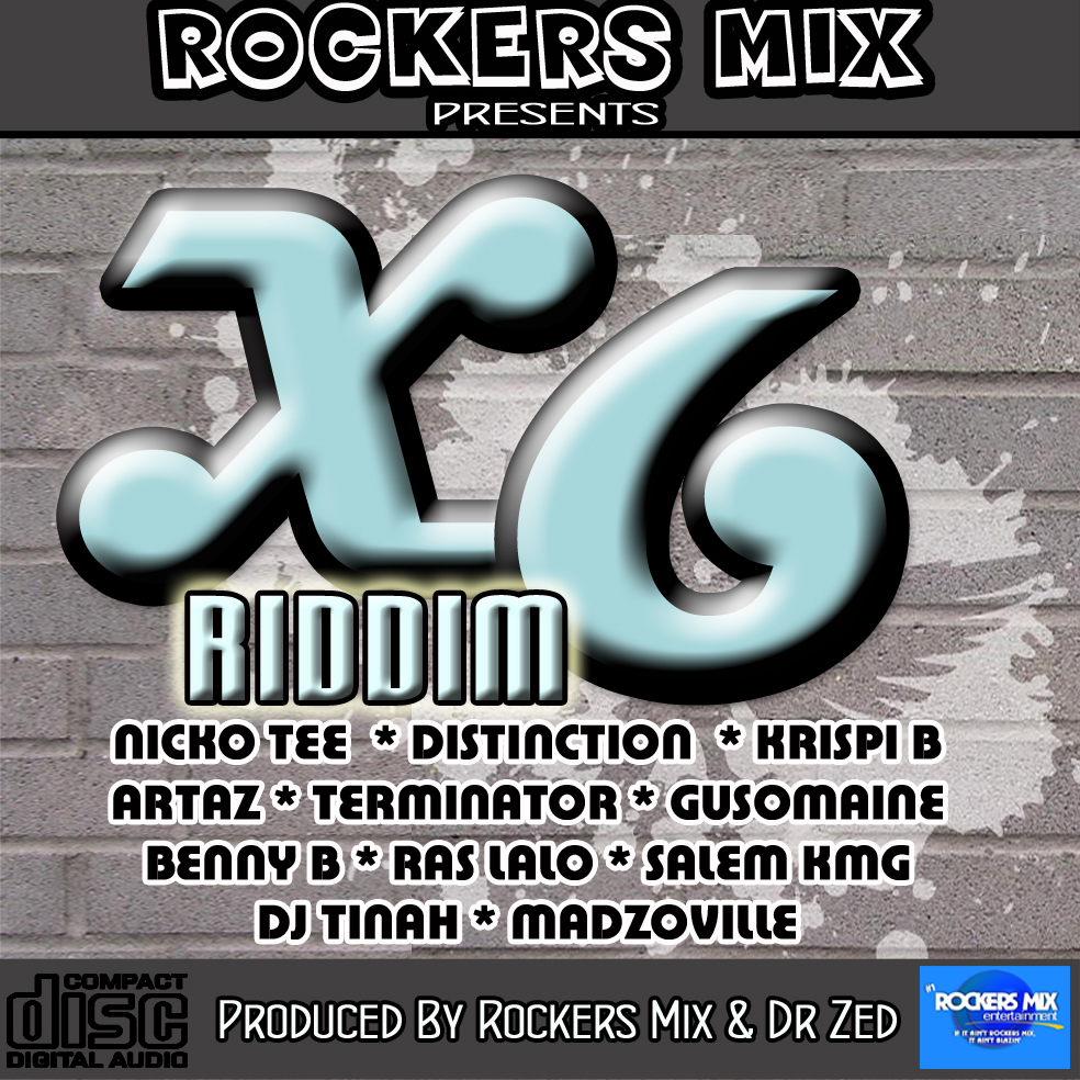 Rockers Mix Entertainment: X6 Riddim (2012) (Prod. by Rockers Mix & Dr Zed)