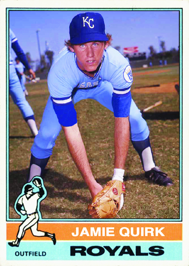 WHEN TOPPS HAD (BASE)BALLS!: 1976 PROJECT- JAMIE QUIRK ON A DEDICATED CARD
