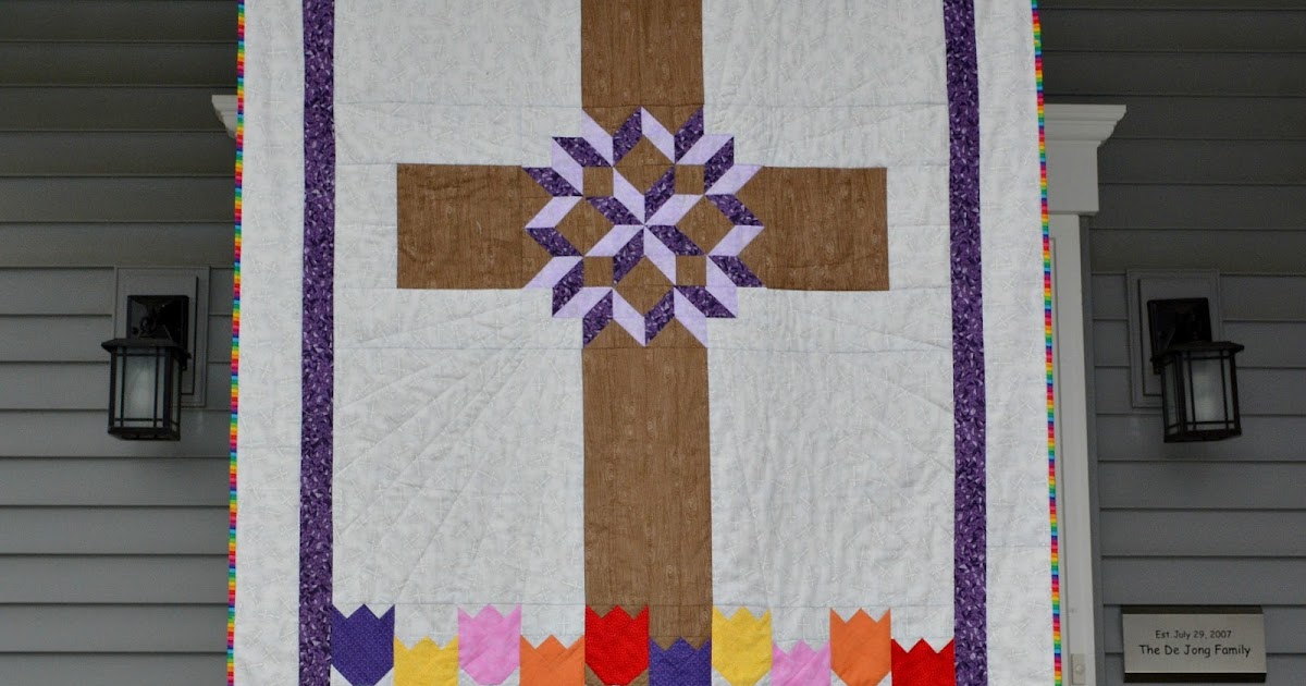 de Jong Dream House: Quilt #59: Easter Cross