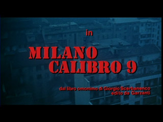 Cinema-Snobbery: Milano Calibro 9: Italian badassery like you've never ...