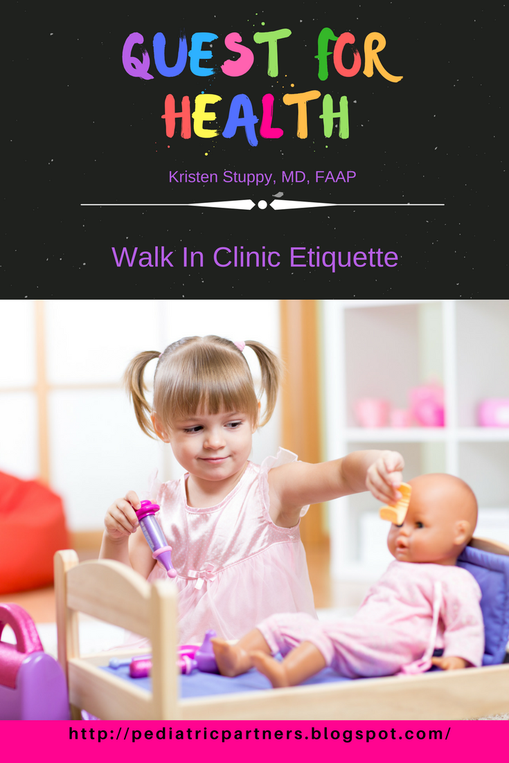 Quest for Health: Walk In Clinic Etiquette