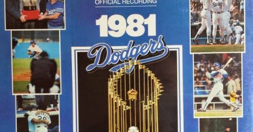 Dodgers Blue Heaven: A Look Back at the 1981 Dodgers World Championship ...