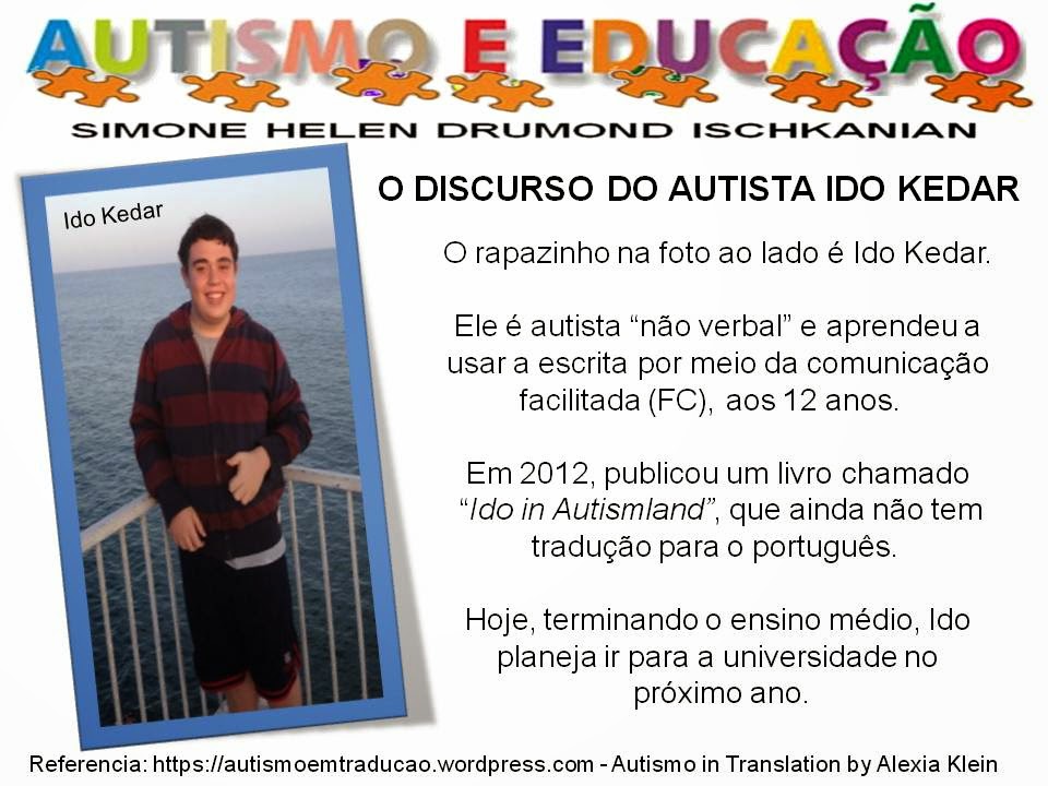 INCLUSÃO - AUTISMO E EDUCAÇÃO SIMONE HELEN DRUMOND: IDO KEDAR
