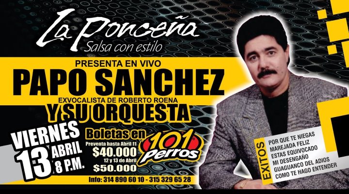 PAPO SANCHEZ EN VIVO EN LA PONCEÑA - VIERNES 13 DE ABRIL DE 2012 ...