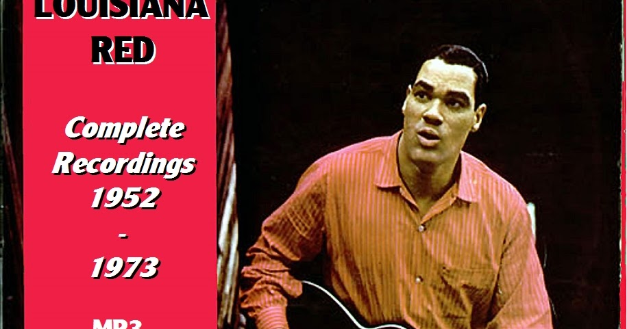 Blue eye: LOUISIANA RED/ JERRY McCAIN - NEW LINKS