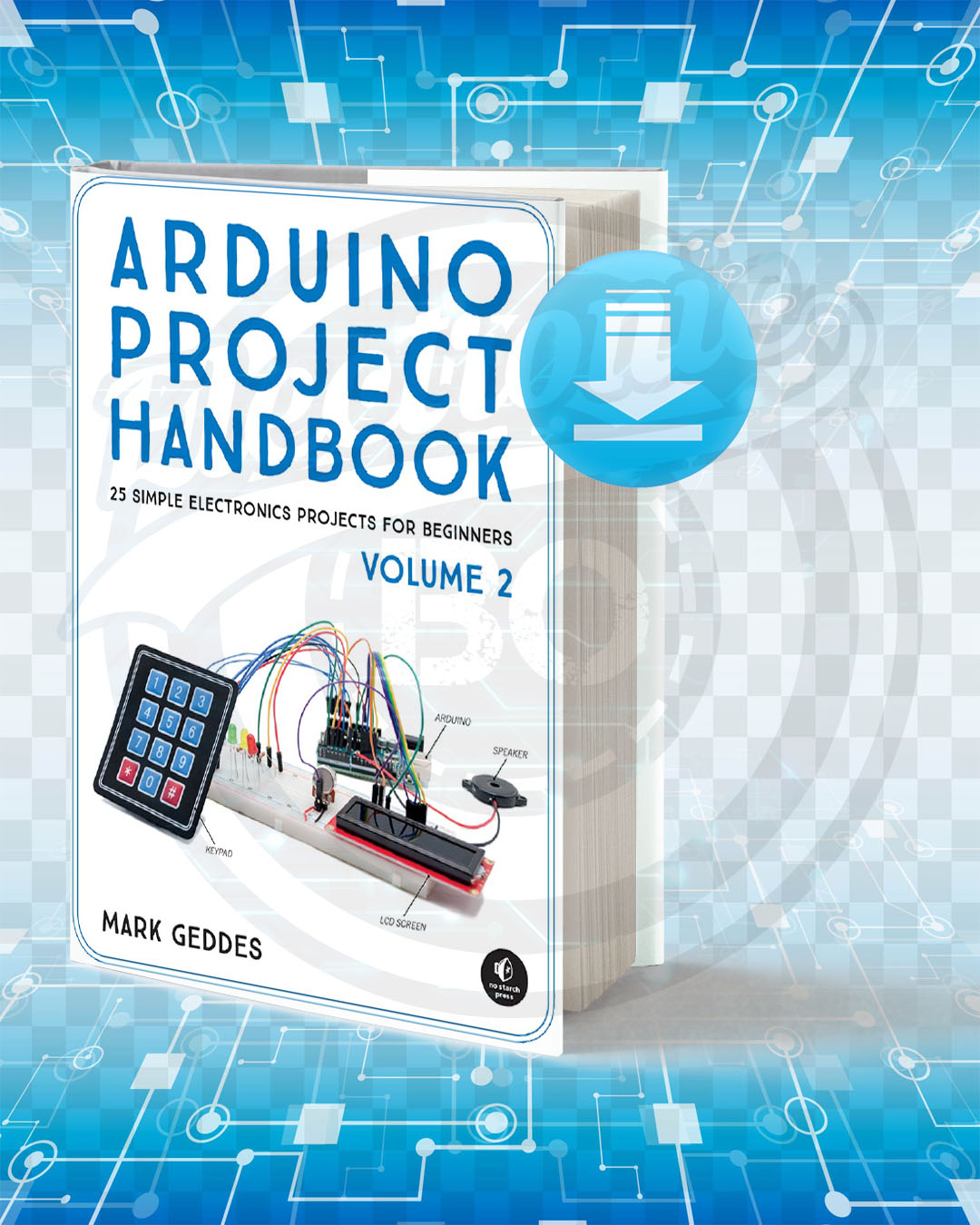 Download Arduino Project Handbook Volume 2 pdf.
