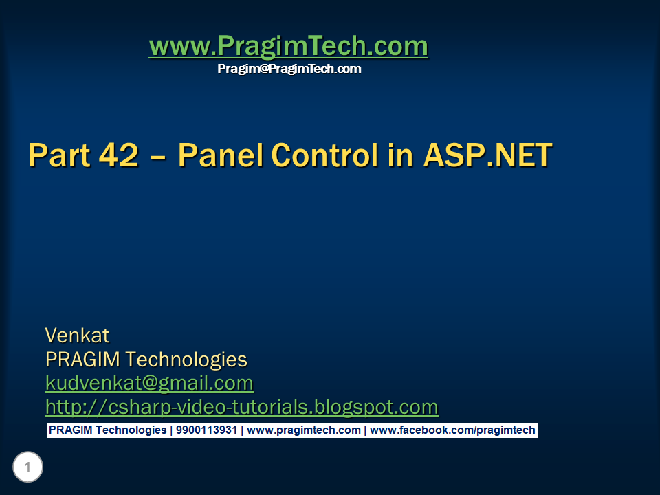 Sql server, .net and c# video tutorial: Part 42 – Panel Control in ASP.NET