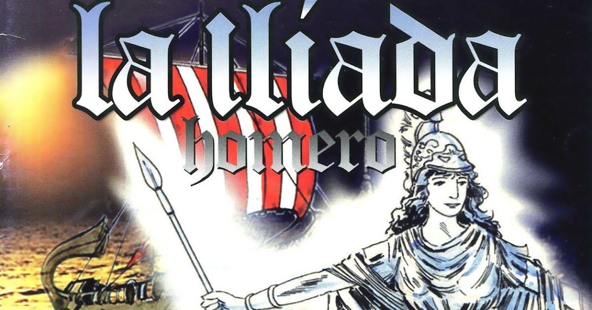 Los cómics de Machete: La Iliada, de Homero