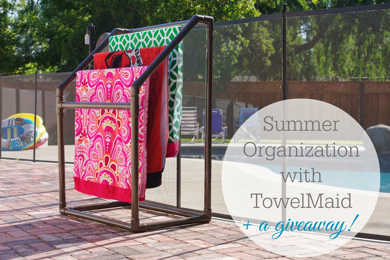 Pool Organization with TowelMaid + A Giveaway! | simply organized ...