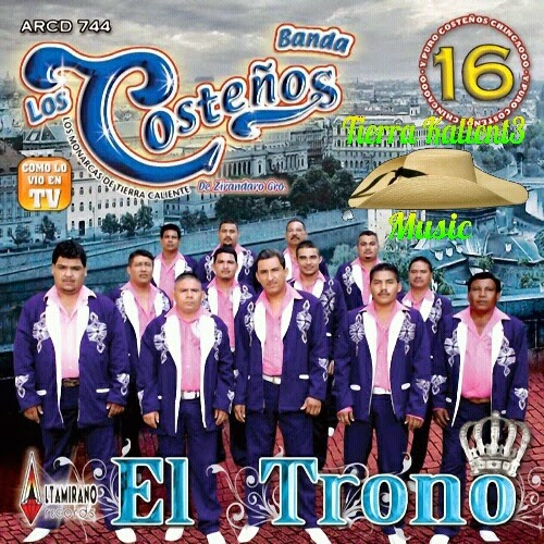 El Trono [CD Album] - Banda Los Costeños ~ Tierra Kalient3 Music