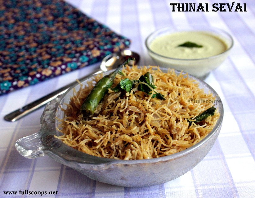 Thinai Sevai |Thinai Semiya Upma | Foxtail Millet Sevai ~ Full Scoops ...