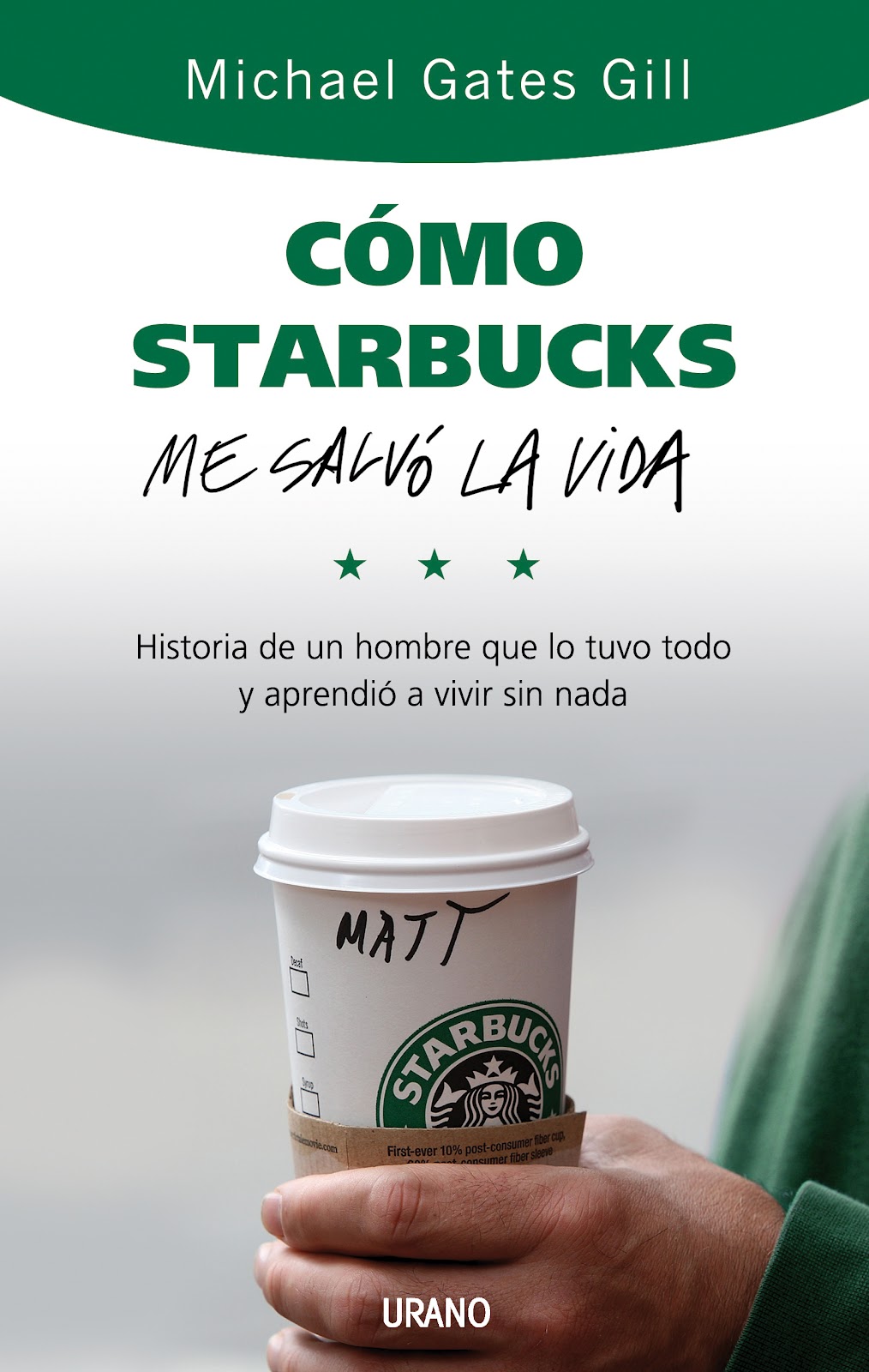 Libro recomendado | Cómo starbucks me salvó la vida. | Guillermo Pech