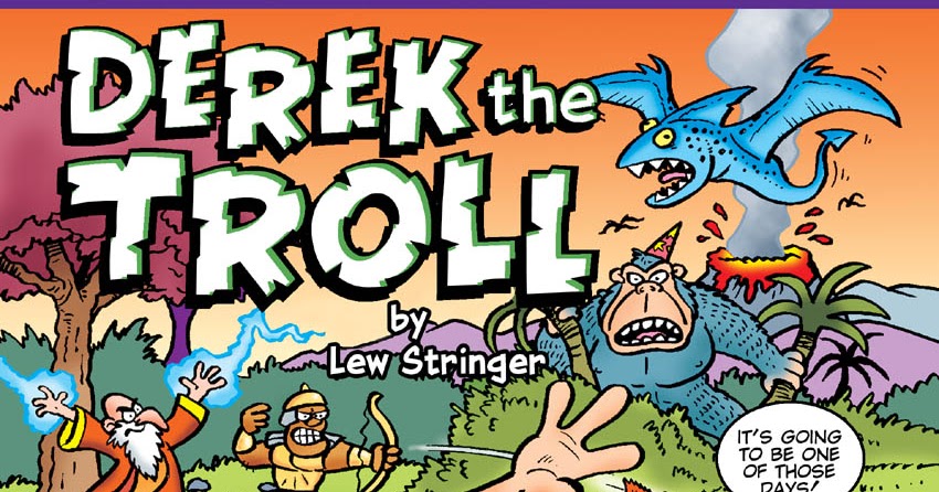 BLIMEY! The Blog of British Comics: DEREK THE TROLL is here!