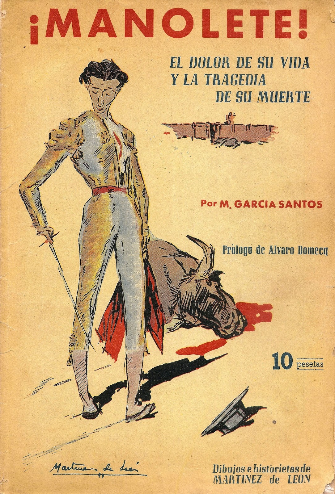 La razón incorpórea: Manolete. La culminación de un sueño (XI ...