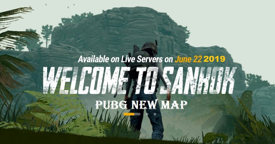 Maps Baru Sanhook Siap Kamu Nikmati Pada PUBG Mobile - GAMING UPDATE