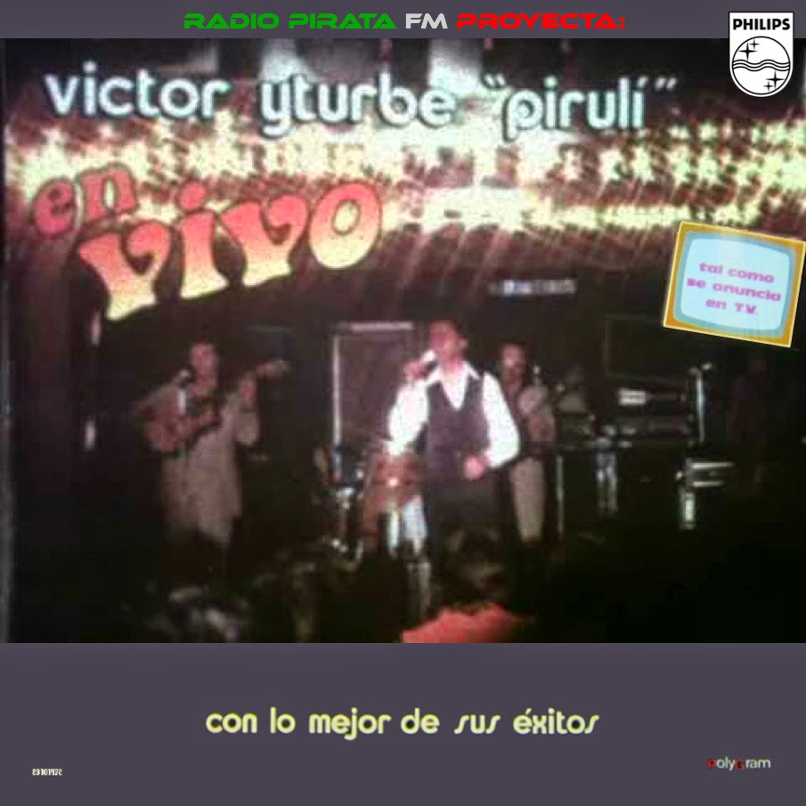 Victor Yturbe El Piruli 50 Exito