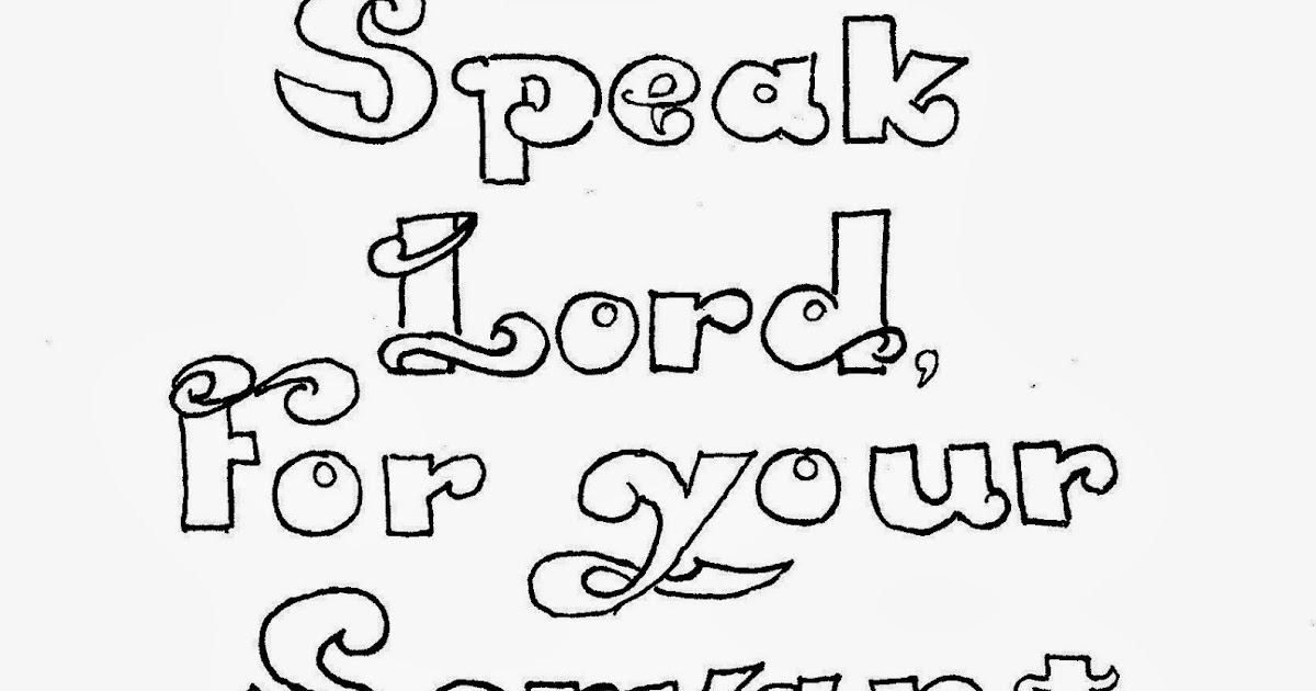 Coloring Pages for Kids by Mr. Adron: Speak Lord, Your Servant is ...