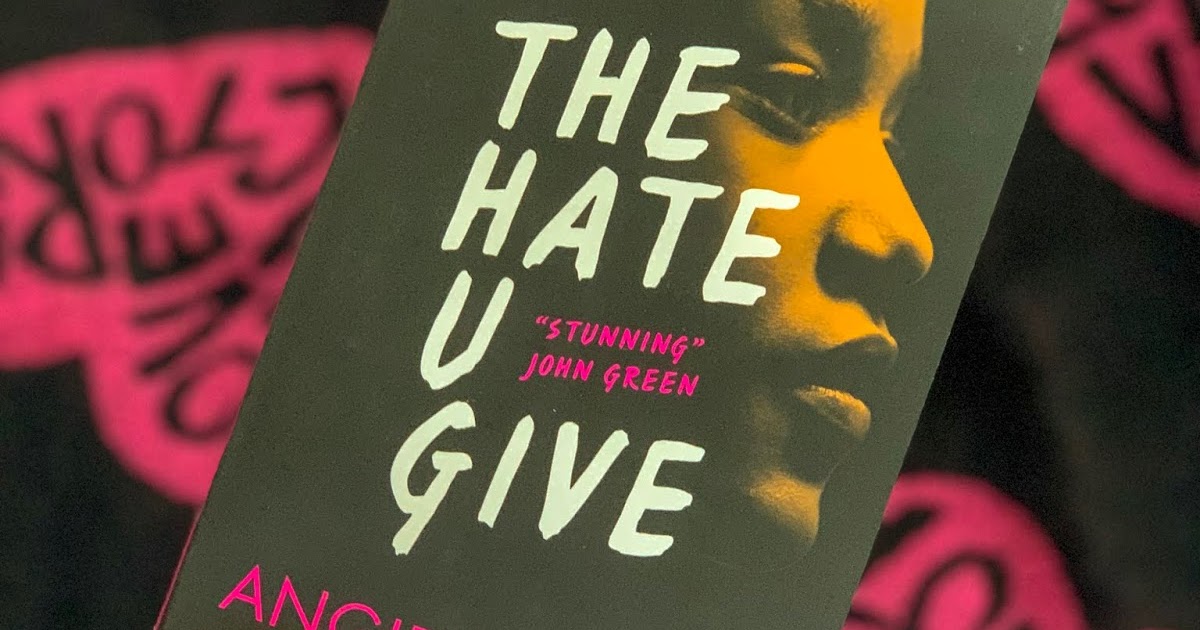 GracexKate: THE HATE YOU GIVE - ANGIE THOMAS // Book Review